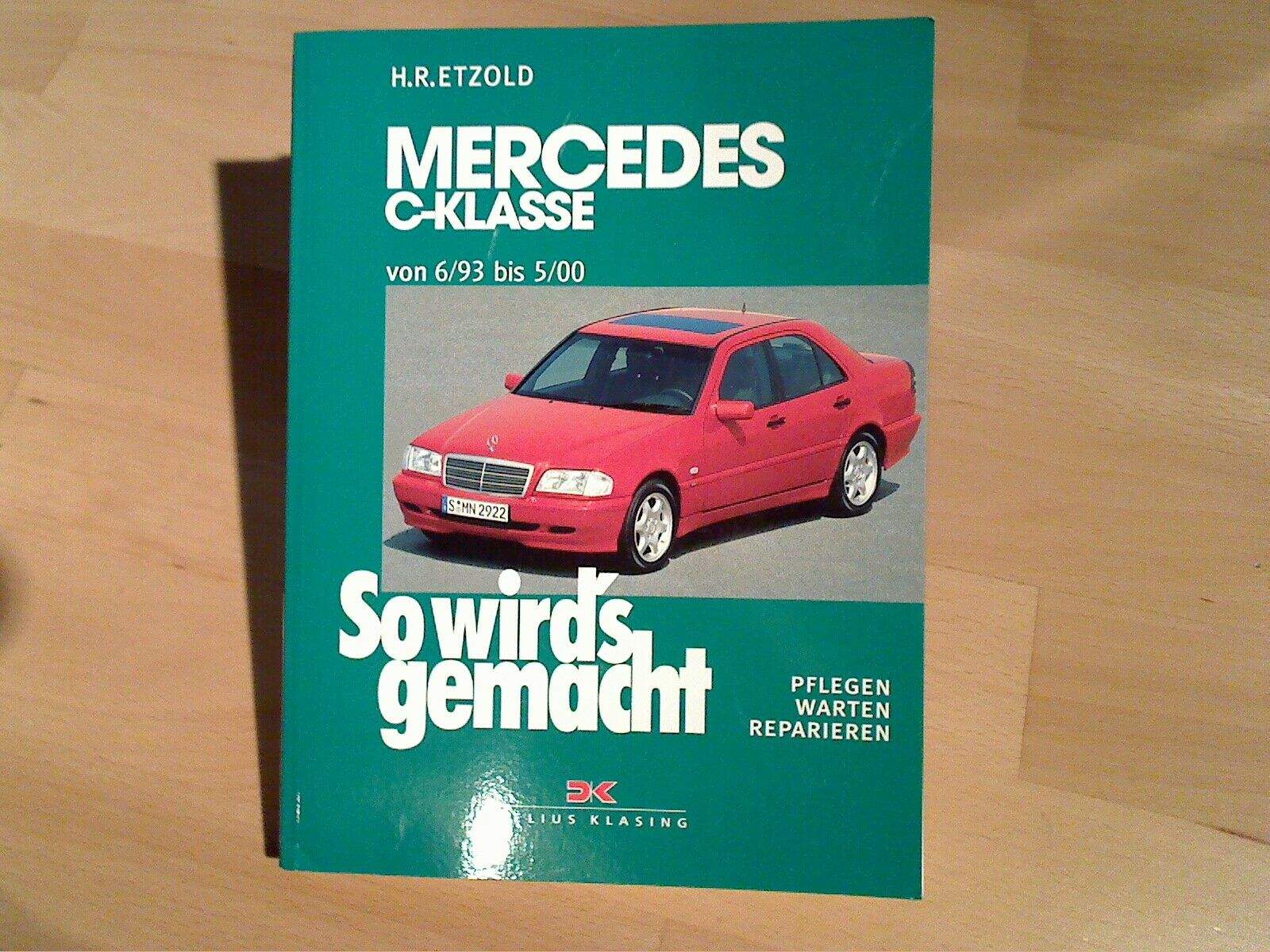 `So wirds gemacht`C-Klasse W202 : Biete